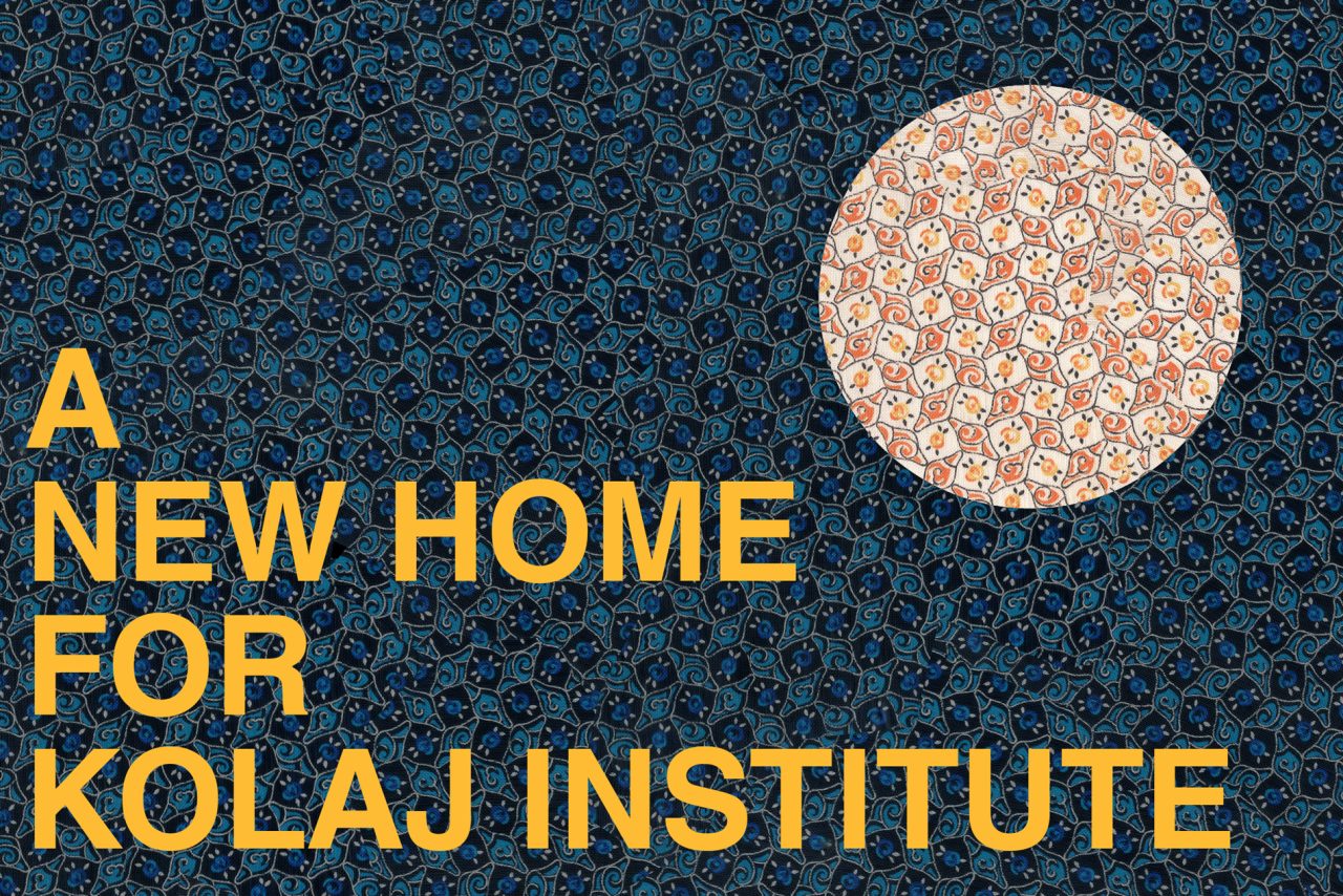 A New Home for Kolaj Institute - Kolaj Institute